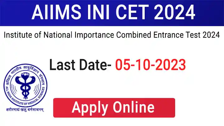 AIIMS INI CET 2024 Registration Online For January Session