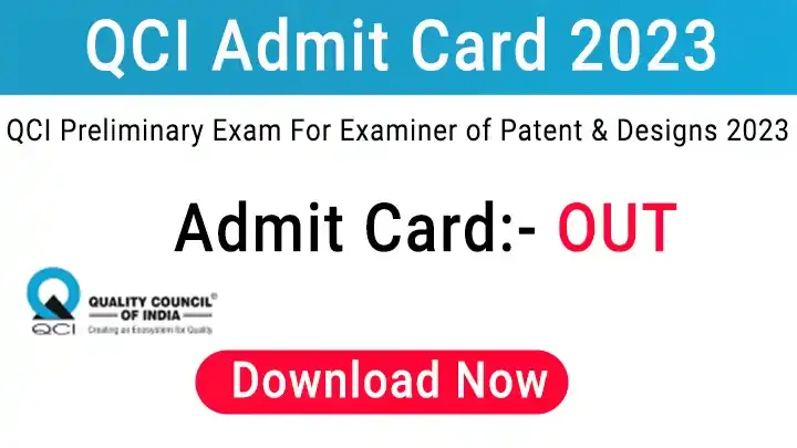 QCI Admit Card 2023 Download Direct Link qcin.org