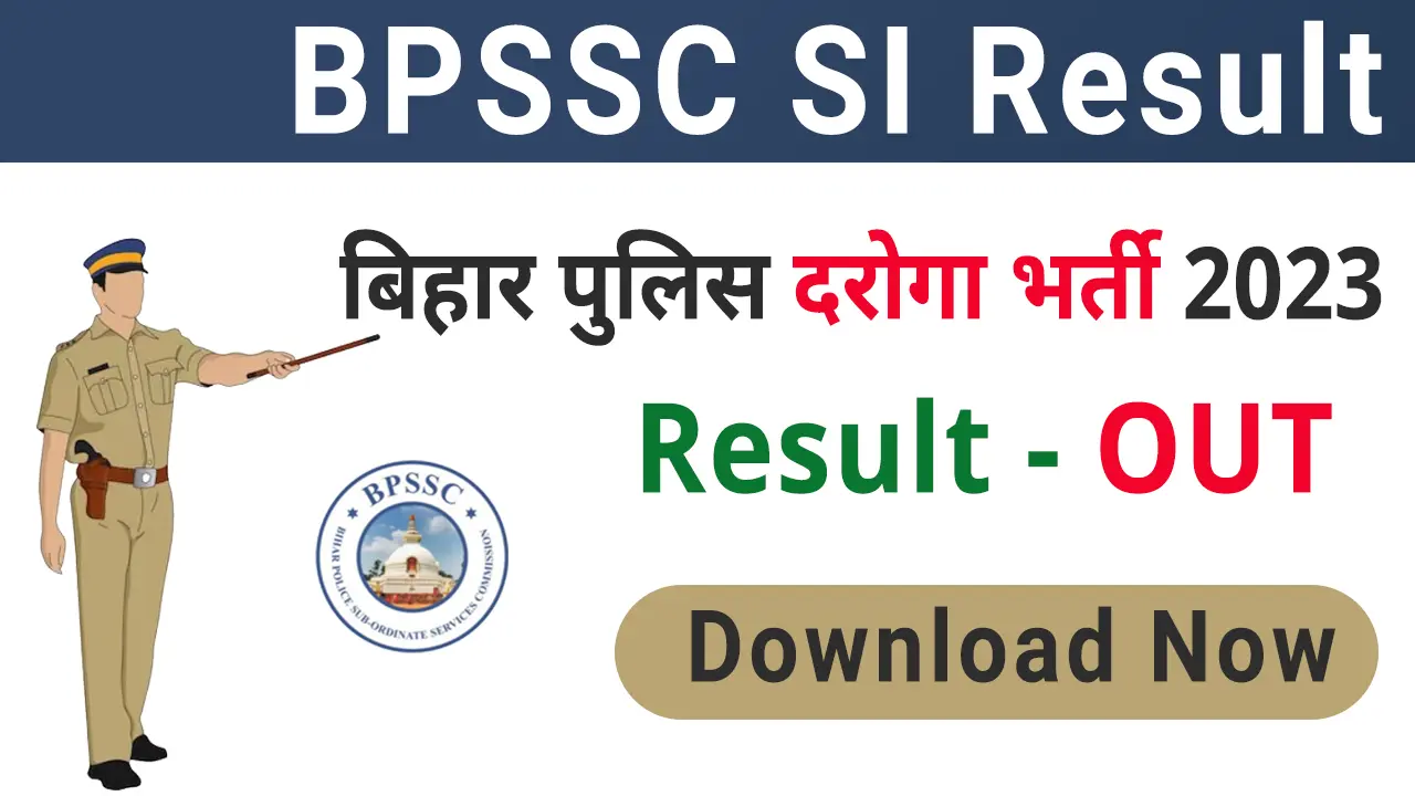 BPSSC SI Final Results 2024 Download Link