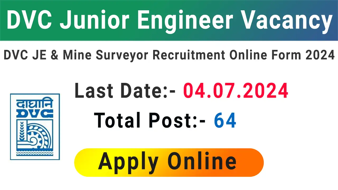 DVC JE Recruitment 2024 Apply Online, Notification