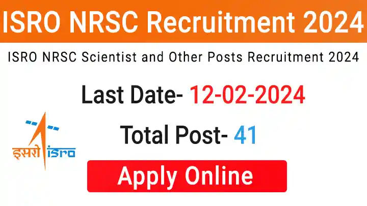ISRO NRSC Recruitment 2024 Apply Online For Scientist