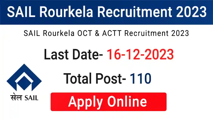 SAIL Rourkela Recruitment 2023 Apply Online For 110 Post