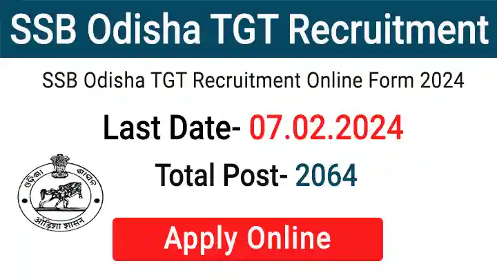 SSB Odisha TGT Recruitment 2024 Notification, Apply Online
