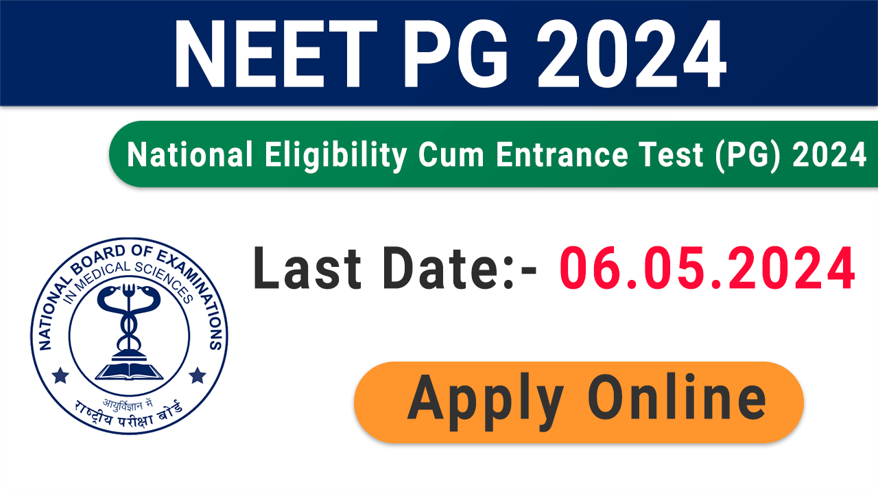 NEET PG 2024 Notification, Apply Online natboard.edu.in