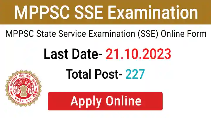 MPPSC State Service Exam (SSE) Recruitment 2023 Online Form