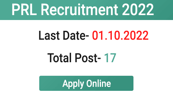PRL Recruitment 2022- Assistant, Junior Personal Assistant