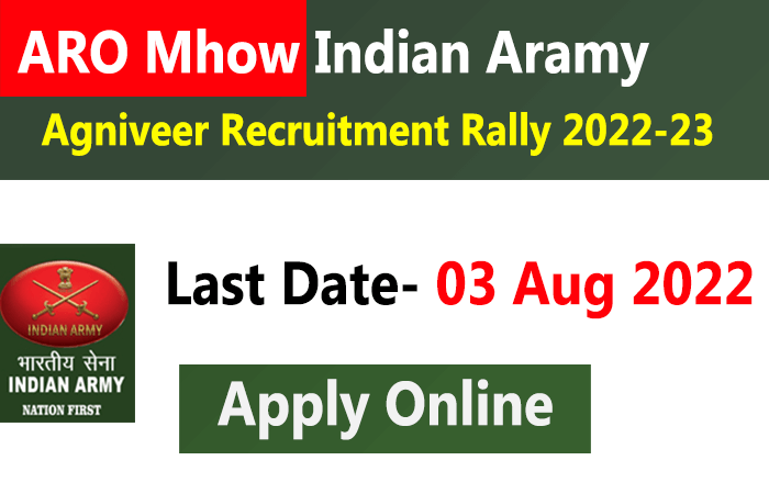 ARO Mhow Indian Army Agniveer Recruitment Rally 2022