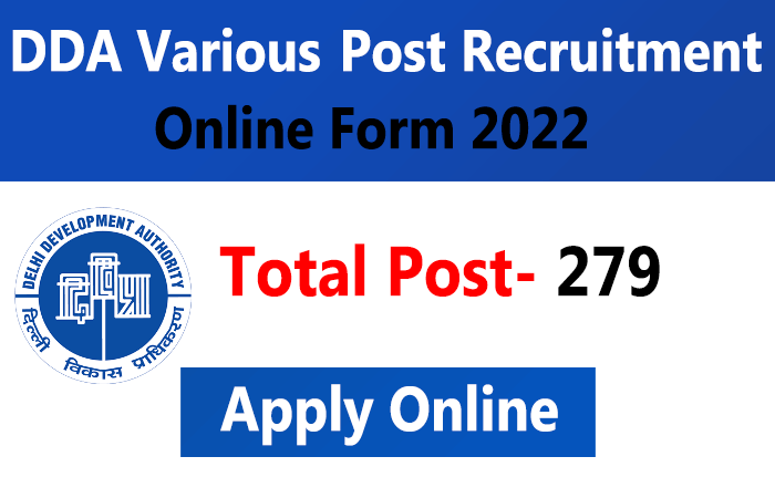 DDA Recruitment Online Form 2022- Apply At dda.gov.in